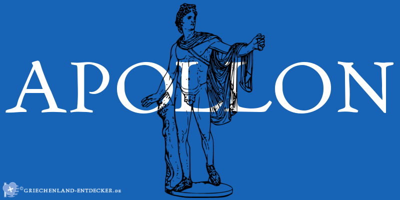 Apollon - Gott des Weissagung und des Lichts
